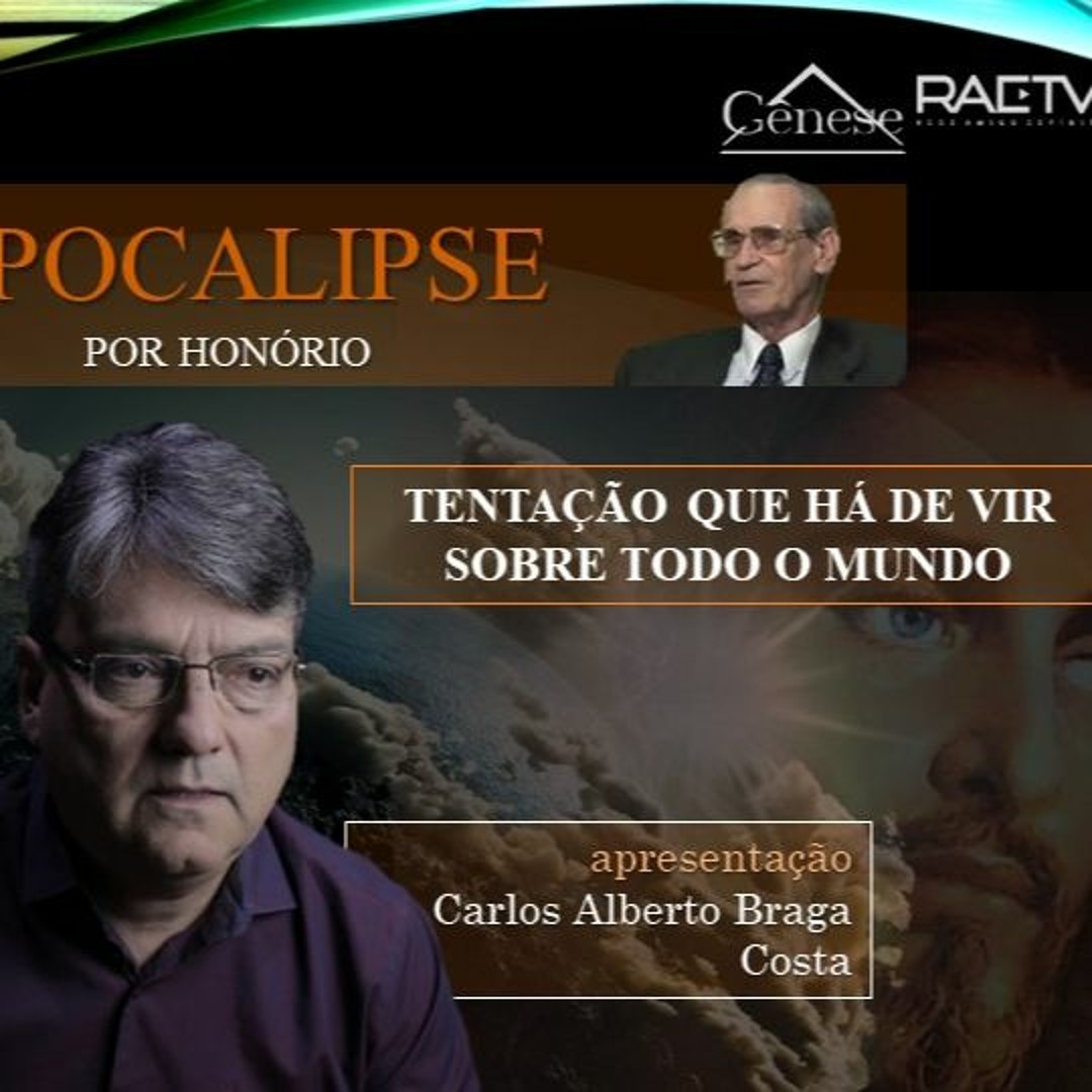 Stream 047 - APOCALIPSE POR HONÓRIO - TENTAÇÃO QUE HÁ DE VIR SOBRE TODO ...