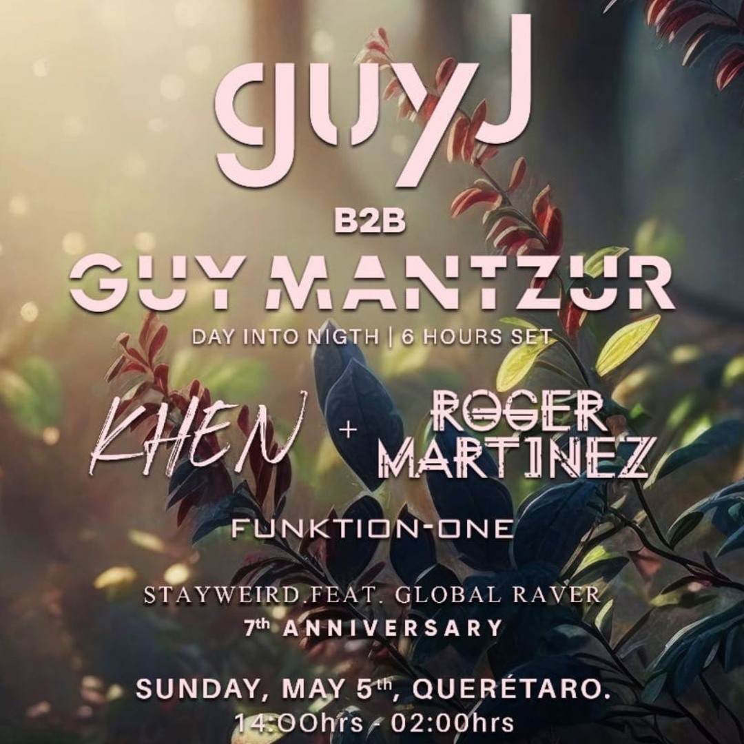 Stream LIVE @ Afterhours (with Guy J & Guy Mantzur) | Queretaro, Mexico ...
