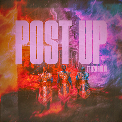 Stream post up ft izzy and Dz by SetOnHigh | Listen online for free on ...