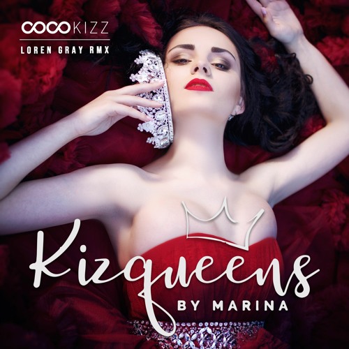 Stream Coco Kizz - Kiz Queens by Coco Kizz | Listen online for free on SoundCloud