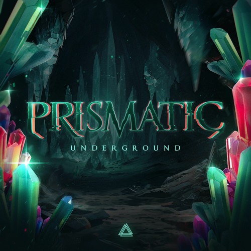 Stream Prismatic - Underground by Prismatic | Listen online for free on ...