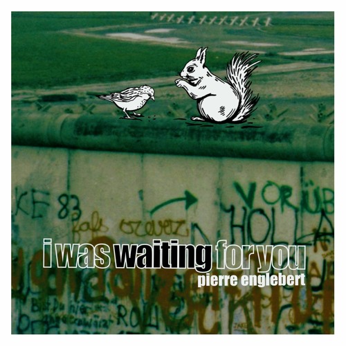 Stream I Was Waiting for You by Pierre Englebert | Listen online for ...
