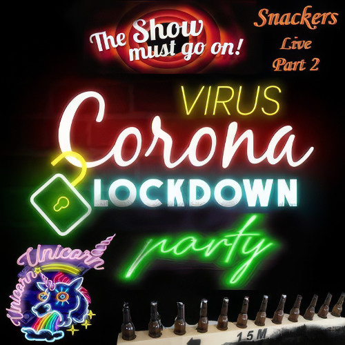 Stream The show must go on!! Lockdown party 14-03-2021 part 2 (the ...