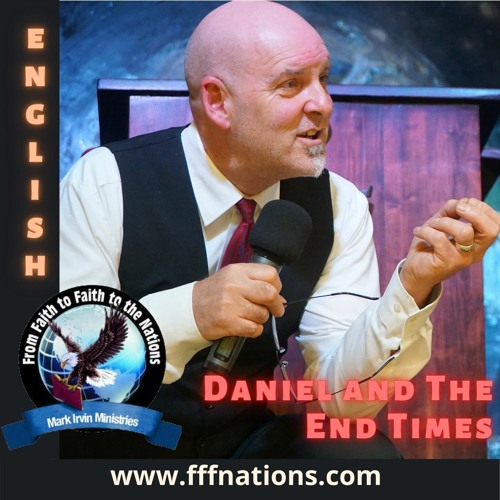 Stream 10. Daniel and the End Times - Rev. Mark Irvin - English by From ...