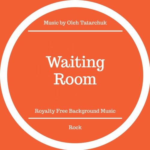 Stream Waiting Room - Royalty Free Music (FREE DOWNLOAD) by ...