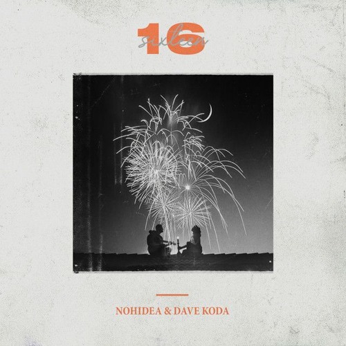 Stream Nohidea Sixteen x Cover by Dak Turner | Listen online for free ...