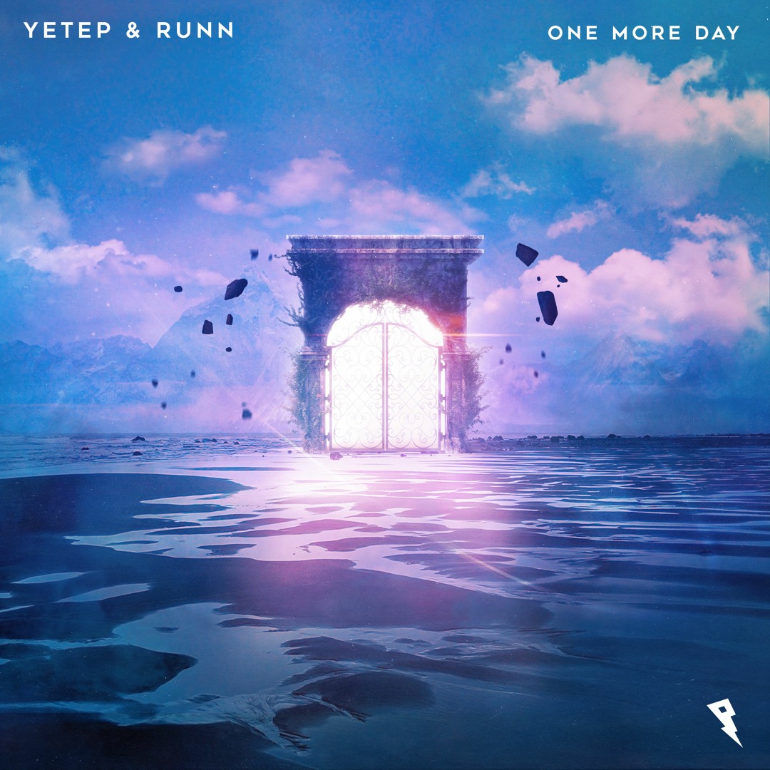Stream Yetep, RUNN - One More Day by Proximity | Listen online for free ...