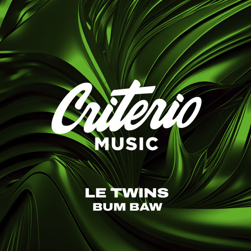 Stream Bum Baw by LE TWINS | Listen online for free on SoundCloud