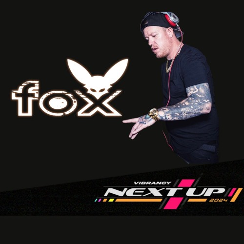 Stream 01 DJ Fox Vibrancy Next Up 2024 by DJ Fox709 | Listen online for ...