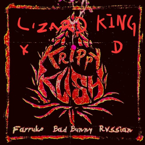 Stream Farruko & Bad Bunny - Krippy Kush (Lizard King RDDM Flip) by ...