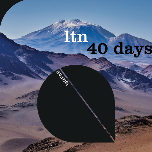 Stream 40 Days by LTN / GHOSTBEAT | Listen online for free on SoundCloud