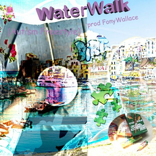 Stream WaterWalk (Autism Freestyle) prod @FonyWallace by yungruarisosick | Listen online for ...