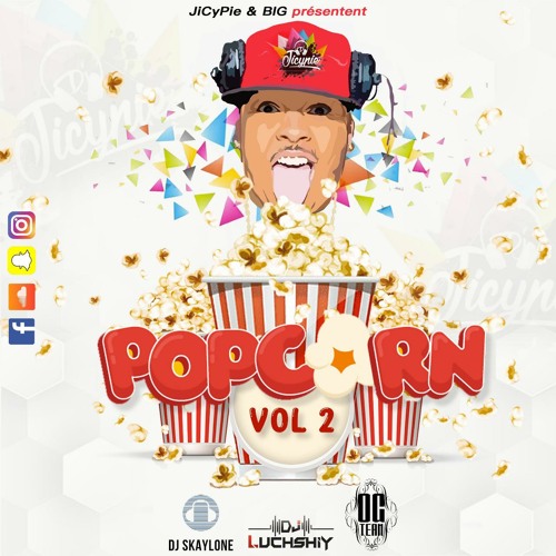 Stream 🍿🍿DJ JICYPIE POPCORN MIX VOL.2 (2020)🍿🍿 by Deejay JiCyPie ...