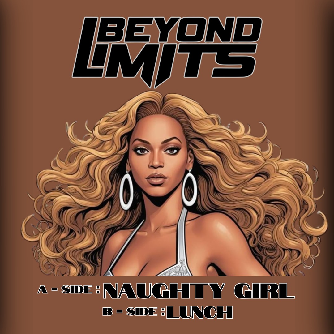 Stream NGHTY GRL (Beyond Limits Edit) by Beyond Limits | Listen online for free on SoundCloud