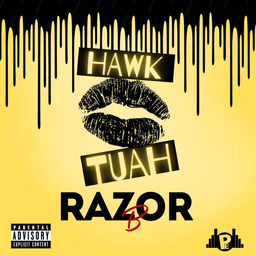 Stream Hawk Tuah by Razor B | Listen online for free on SoundCloud