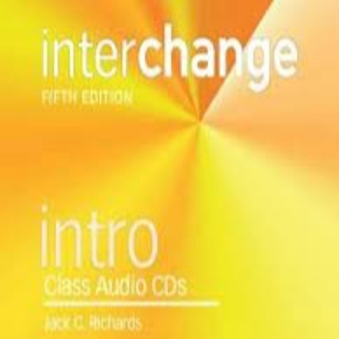 Stream Caroline Campos | Listen to Interchange Intro 5th Edition - Pt 2 ...