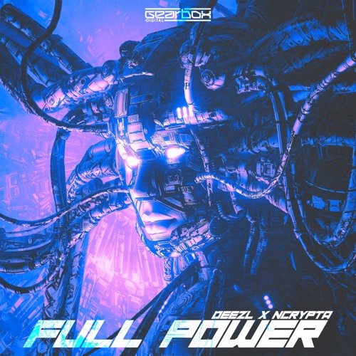 Stream FULL POWER by Gearbox Digital | Listen online for free on SoundCloud