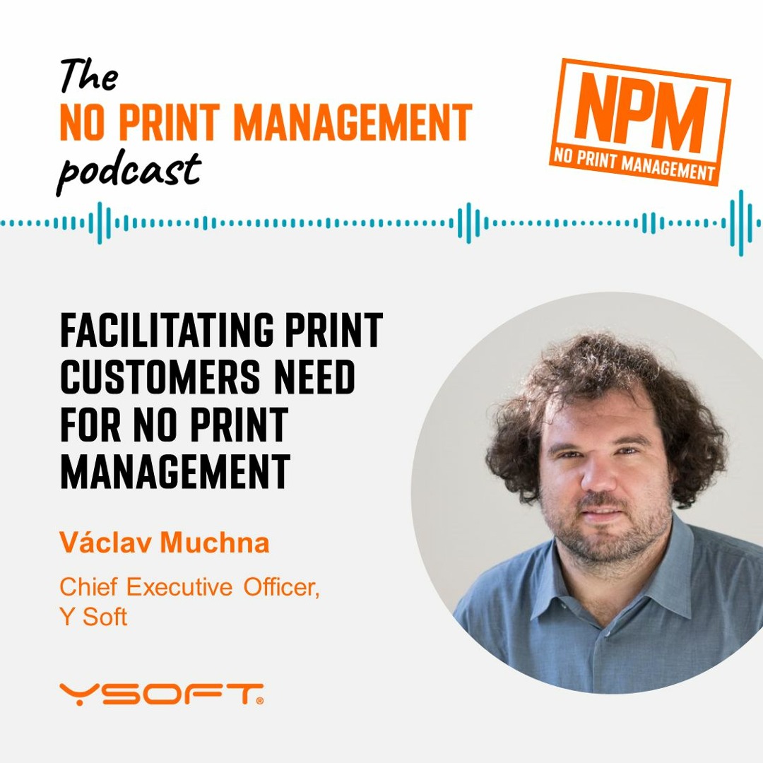 Stream Facilitating Print Customers Need for No Print Management with ...
