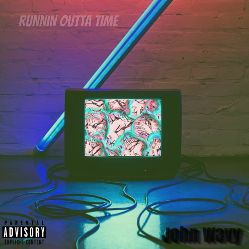 Stream Runnin Outta Time (Prod. D.R.) by John Wavy | Listen online for ...