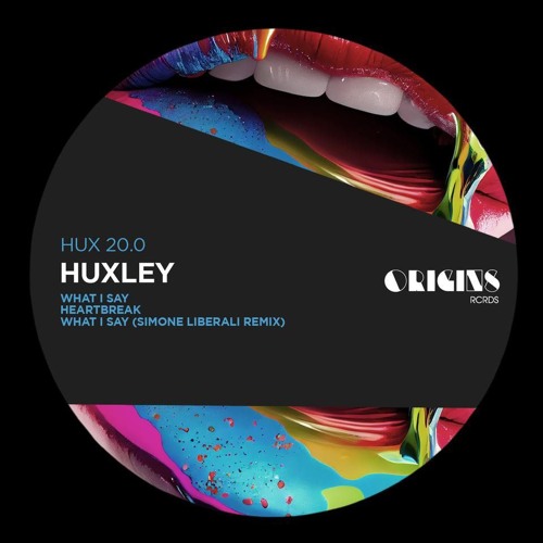 Stream What You Say [edit] (Origins) by Huxley | Listen online for free ...