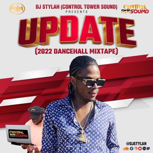 Stream UPDATE 2022 DANCEHALL MIXAPE BY DJ STYLAH by DJStylah | Listen ...