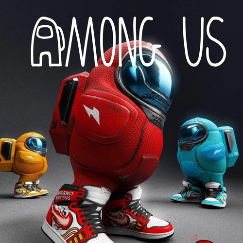 Stream Among us song ft Drake by mr nibbles | Listen online for free on ...