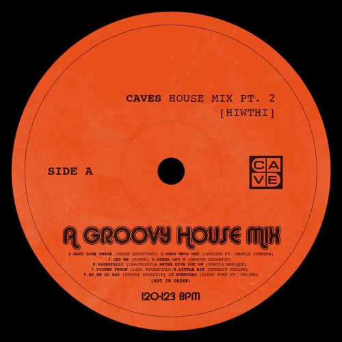Stream GROOVY HOUSE MIX by Caves | Listen online for free on SoundCloud
