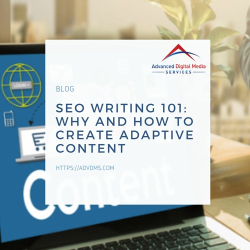 Stream SEO Writing 101: Why and How to Create Adaptive Content by ...