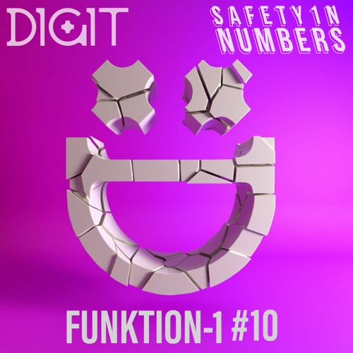 Stream Funktion 1 Safety 1n Numbers 10 By D1g1t Listen Online For Free On Soundcloud