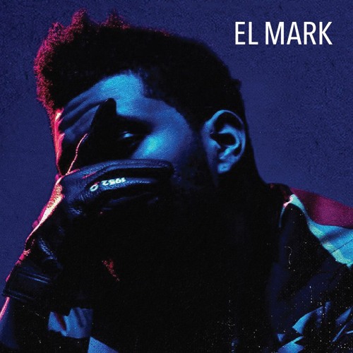 Stream The Weeknd - Out Of Time (EL MARK REMIX) by EL MARK | Listen ...