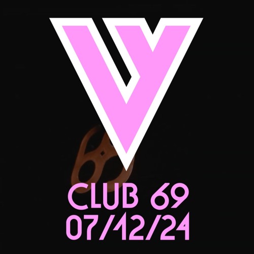 Stream DV8 Events | Listen to DV8 @ CLUB 69 - 07/12/24 playlist online ...