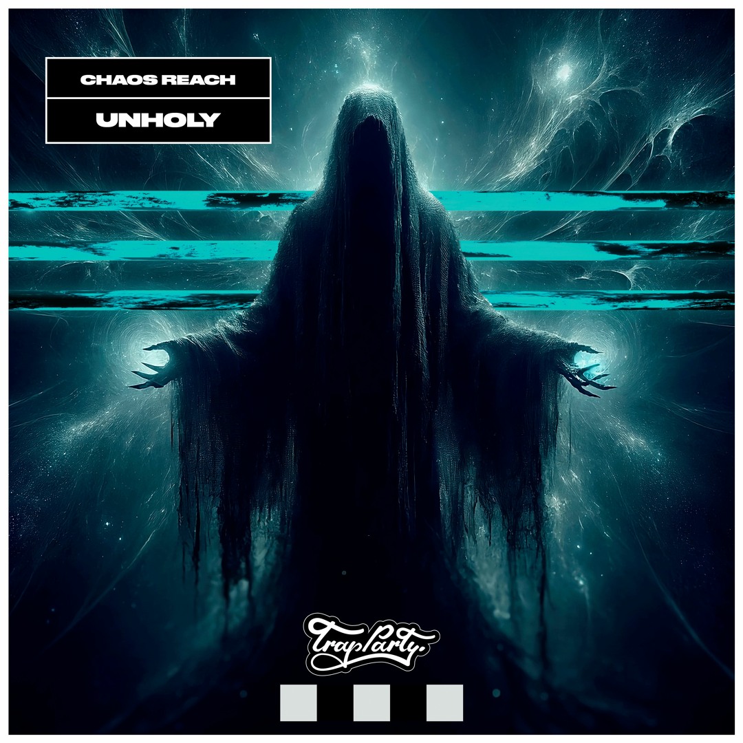 Stream Chaos Reach - Unholy by Trap Party Records | Listen online for ...
