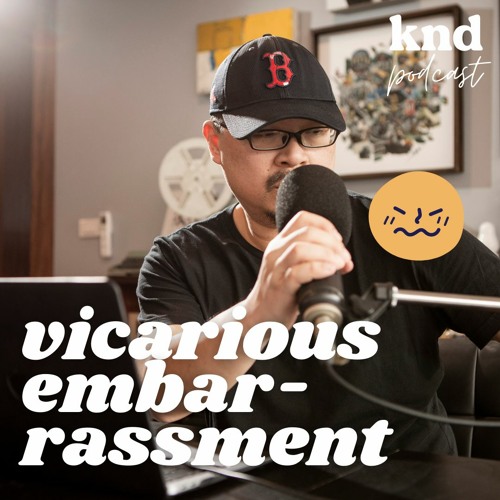 Stream คำนี้ดี EP.802 ทำไมเรา ‘อายแทน’ Vicarious Embarrassment by THE ...