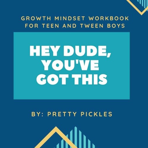 Stream [EBOOK] READ Growth Mindset Journal for Teen and Tween Boys: Hey ...