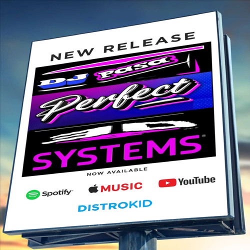 Stream - OF PERFECT SYSTEMS - by DJ PASA | Listen online for free on ...