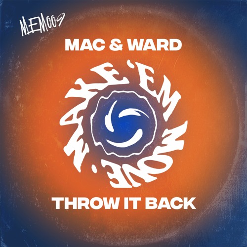 Stream Make 'Em Move | Listen to Mac & Ward - Throw It Back / Be Alone ...