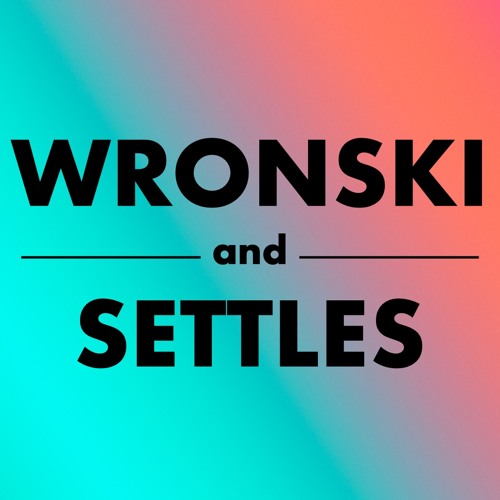 Stream Wronski & Settles | Listen to Wronski & Settles Vol. 1 playlist ...
