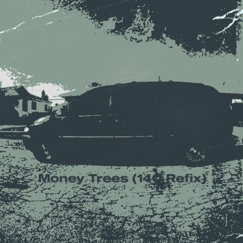 Kendrick Lamar Money Trees Album Cover