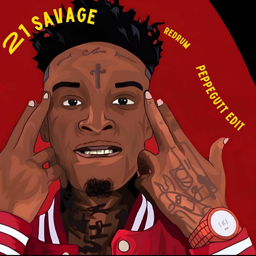 Stream redrum (peppegutt 'calle ocho' edit) - 21 savage by peppegutt | Listen online for free on ...