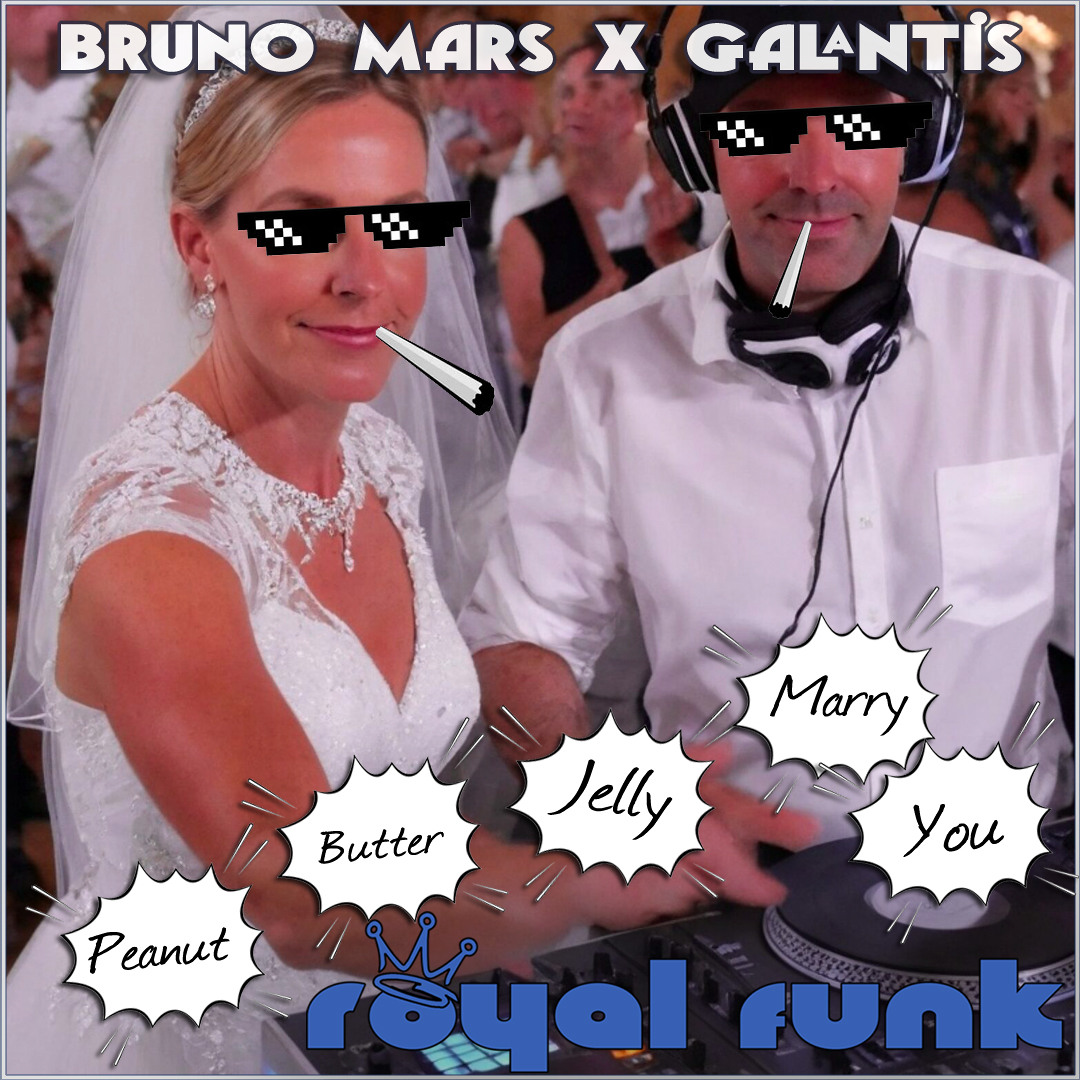 Stream Bruno Mars x Galantis - Peanut Butter Jelly Marry You **PITCHED** [FREE DOWNLOAD] by ...