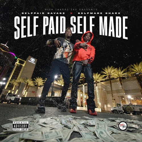 Stream Selfpaid Savage & SelfMade Shark - Self Paid Self Made by ...