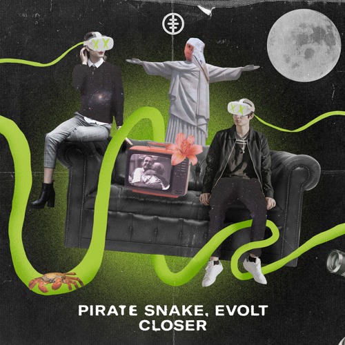 Stream Pirate Snake, Evolt - Closer by HEXAGON | Listen online for free ...