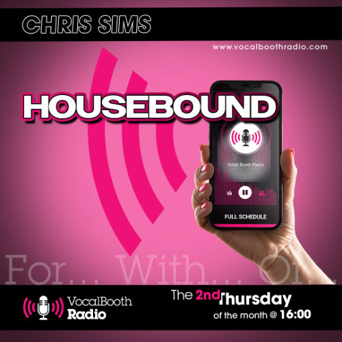 Stream Housebound 11th September 2025 by Chris Sims | Listen online for ...