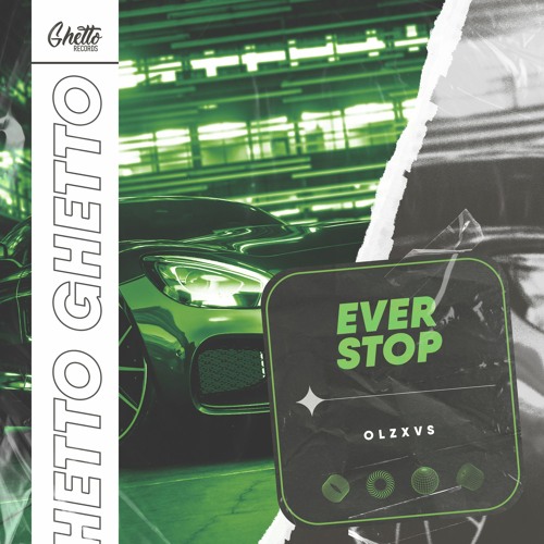 Stream OLZXVS - EVER STOP by Ghetto Records | Listen online for free on ...