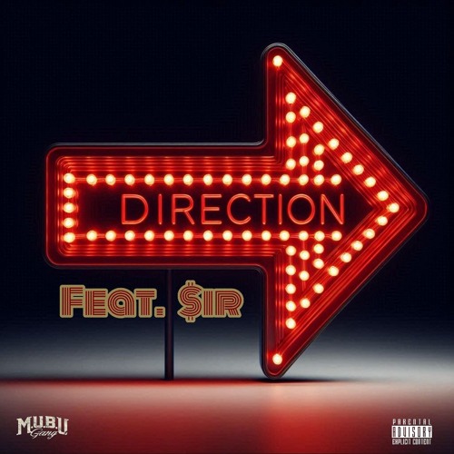 Stream Direction ft $ir by Mubu Kush God | Listen online for free on ... Stream Direction ft $ir by Mubu Kush God | Listen online for free on ...