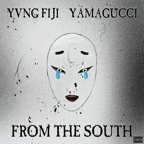 Stream FROM THE SOUTH W// YAMAGUCCI by YVNG FIJI | Listen online for ...