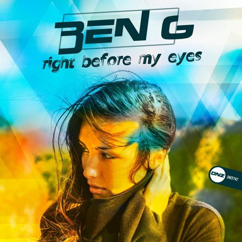 Stream Ben G - Right before my eyes by DNZ Records | Listen online for ...