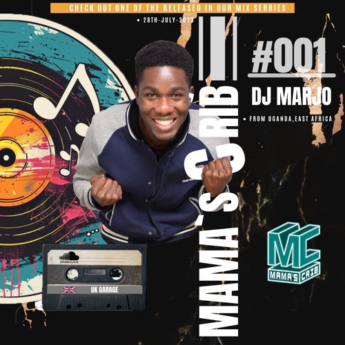Stream Mama`s Crib 001_DJ Marjo_UK Garage_July 2023 by Mama’s Crib ...