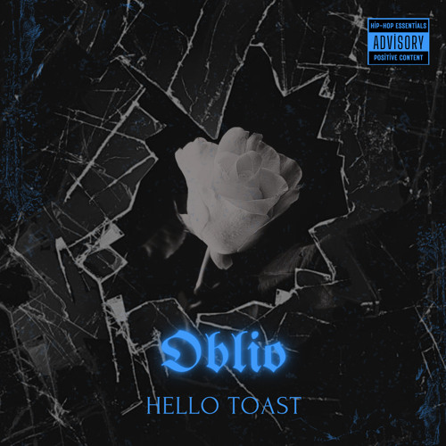 Stream HELLO TOAST | Listen to OBLIO (DELUXE) playlist online for free ...