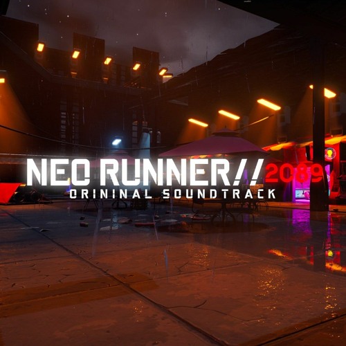 Stream x'd_out | Listen to Neo Runner 2089 OST playlist online for free ...
